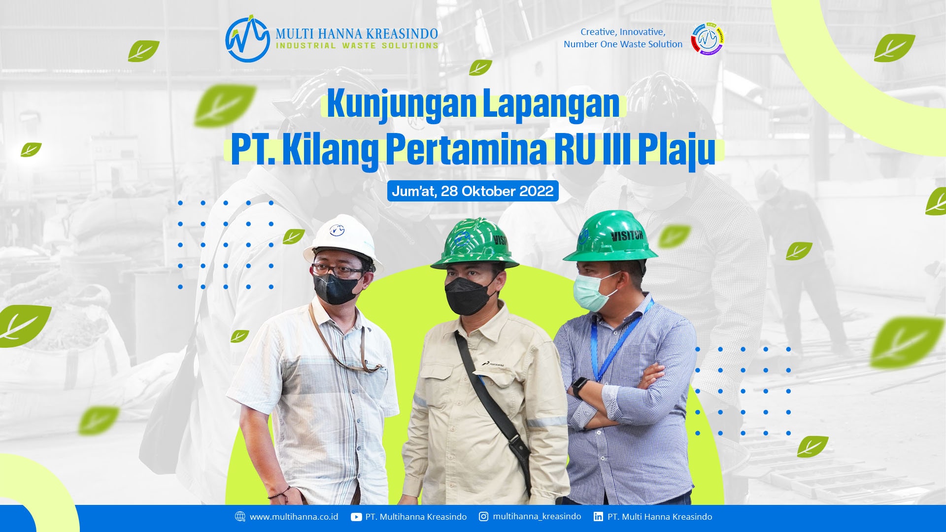 Kunjungan PT Kilang Pertamina RU III Plaju - PT Multi Hanna Kreasindo Tbk